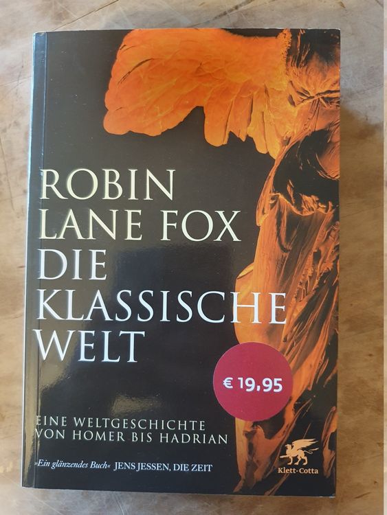 Die klassische Welt Robin Lane Fox Klett Cotta (Gebraucht) in Zürich ...