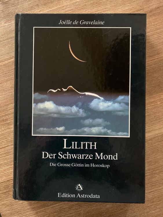 Lilith - der schwarze Mond - die grosse Göttin im Horoskop | Kaufen auf ... Lilith - der schwarze Mond - die grosse Göttin im Horoskop | Kaufen auf ...