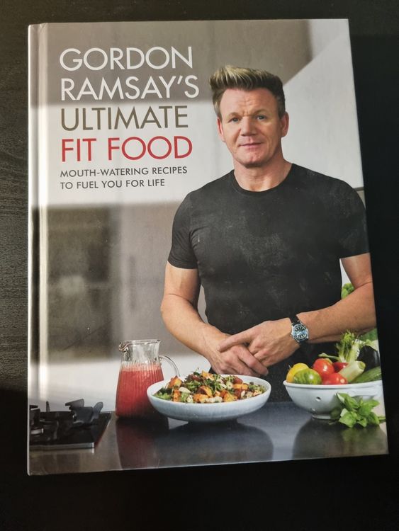 Gordon Ramsay's Ultimate Fit Food Buch (Gebraucht) in Liestal für CHF 9 ...