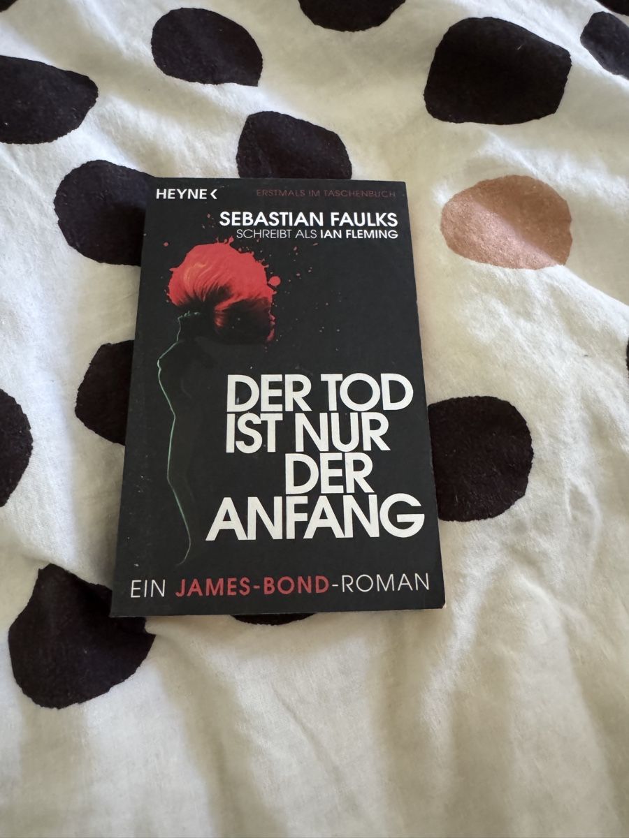 James Bond Roman: Der Tod ist nur der Anfang, Faulks (Gebraucht) in ...