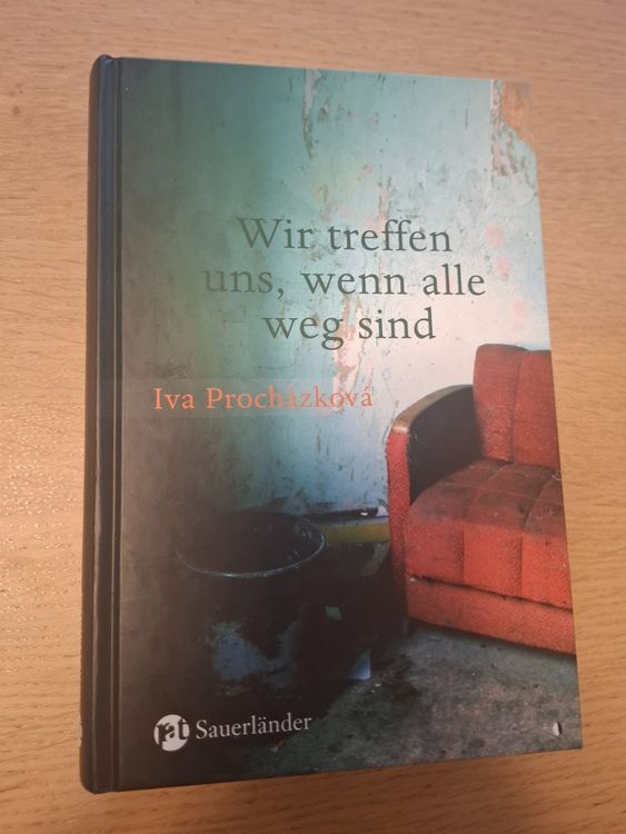 Wir treffen uns, wenn alle weg sind - Top Zustand! (Gebraucht) in ...