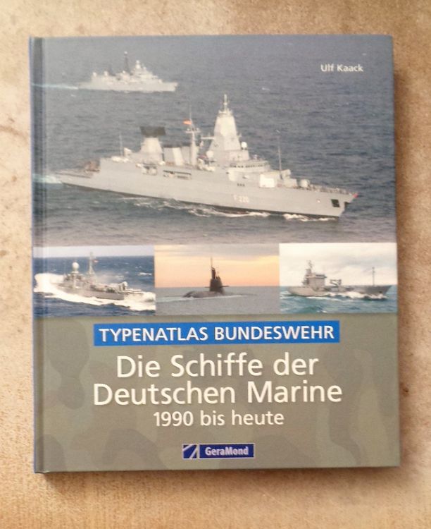 Die Schiffe der Deutschen Marine / Typenatlas Bundeswehr | Kaufen auf Ricardo