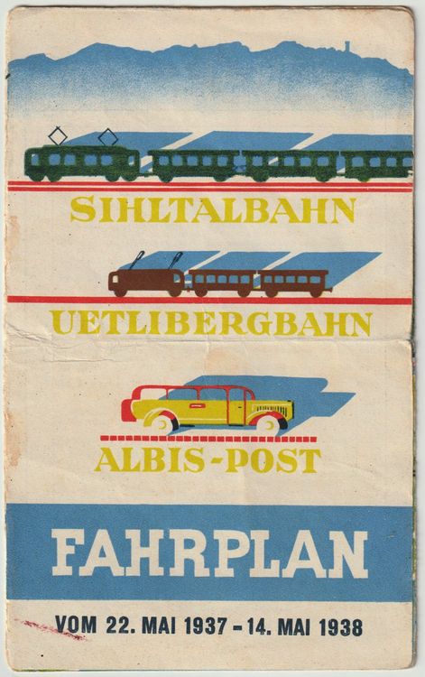 Fahrplan Sihltalbahn, Zürich-Adliswil-Sihlbrugg, 1938 (Gebraucht) in Bedigliora für CHF 8 – mit ...