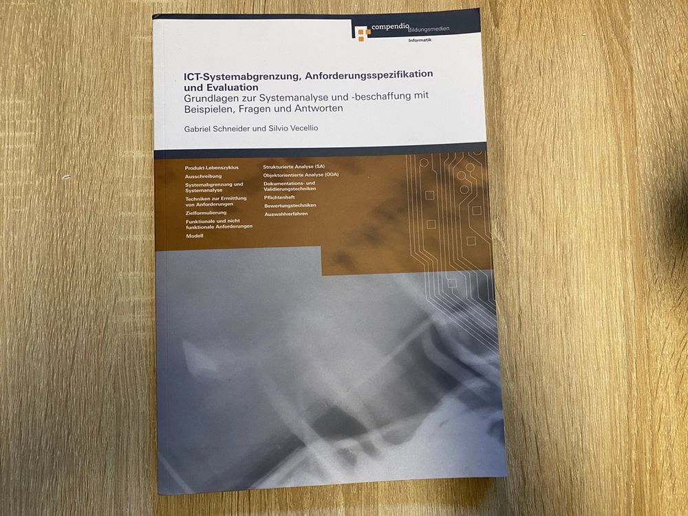 ICT-Systemabgrenzung, Anforderungsspezifikation und Evaluati (Gebraucht) in Schlieren für CHF 15 ...