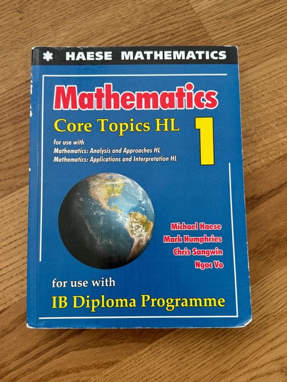 IB Diploma textbook: Hasse Mathematics Core Topics HL 1 (Neu (gemäss ...