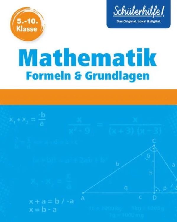 Schülerhilfe Mathematik Formeln & Grundlagen (Neu und originalverpackt ...