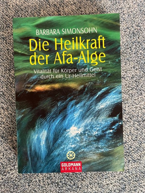 Die Heilkraft der Afa-Alge (Barbara Simonsohn) (Gebraucht) in ...