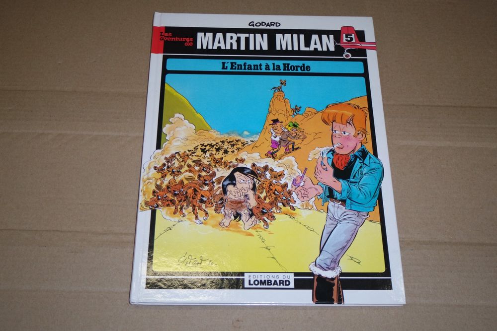 MARTIN MILAN °°°° L'ENFANT À LA HORDE °°°° E.O 1981 (D'occasion) à ...