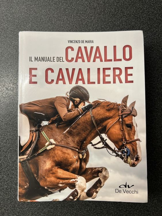 Il Manuale del Cavallo e Cavaliere, Vincenzo de Maria (Usato) a Sorengo ...