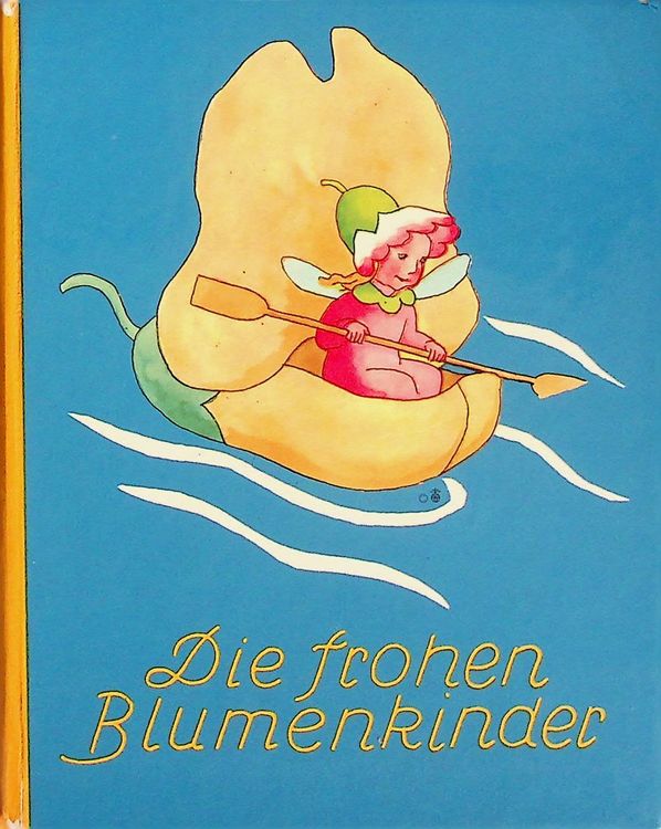 Ida Bohatta Die frohen Blumenkinder Verl. Josef Müller ©1969 | Kaufen ...