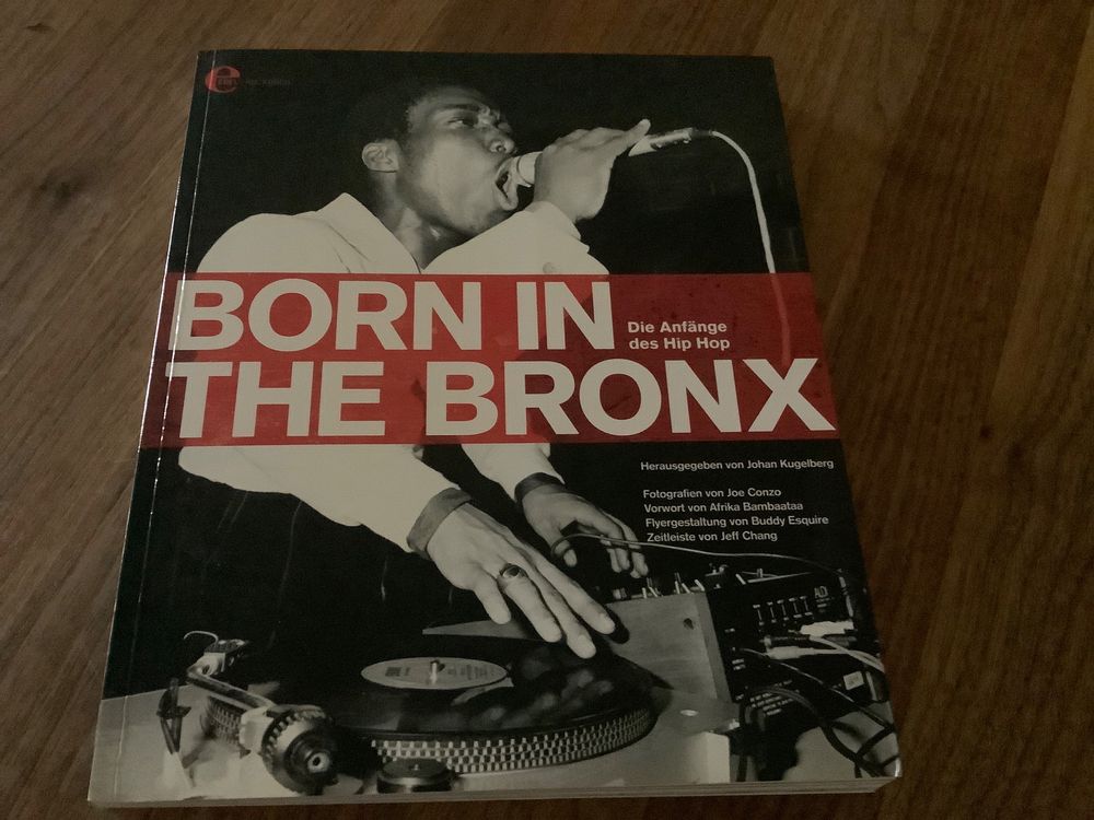 BORN IN THE BRONX Die Anfänge des Hip Hop | Kaufen auf Ricardo