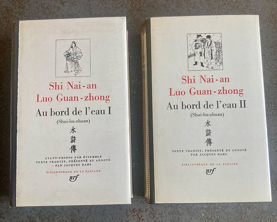 Au bord de l'eau (Shui-hu-zhuan) I et II - Bibl. Pléiade (Neu (gemäss ...