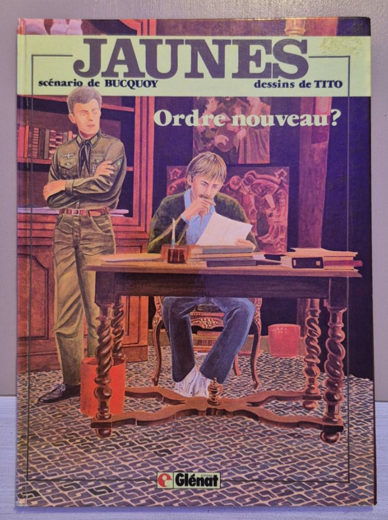 JAUNES: Ordre nouveau? BD Glénat, EO 1982 en bon état (D'occasion) à ...