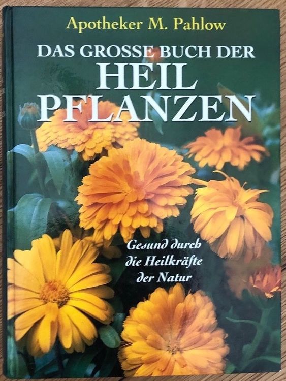 Heilpflanzen von M. Pahlow | Kaufen auf Ricardo