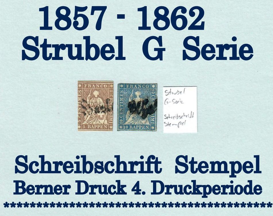 1854 Strubel mit Schreibschrift Stempel G Serie (Gebraucht) in Bützberg für CHF 20 – mit ...