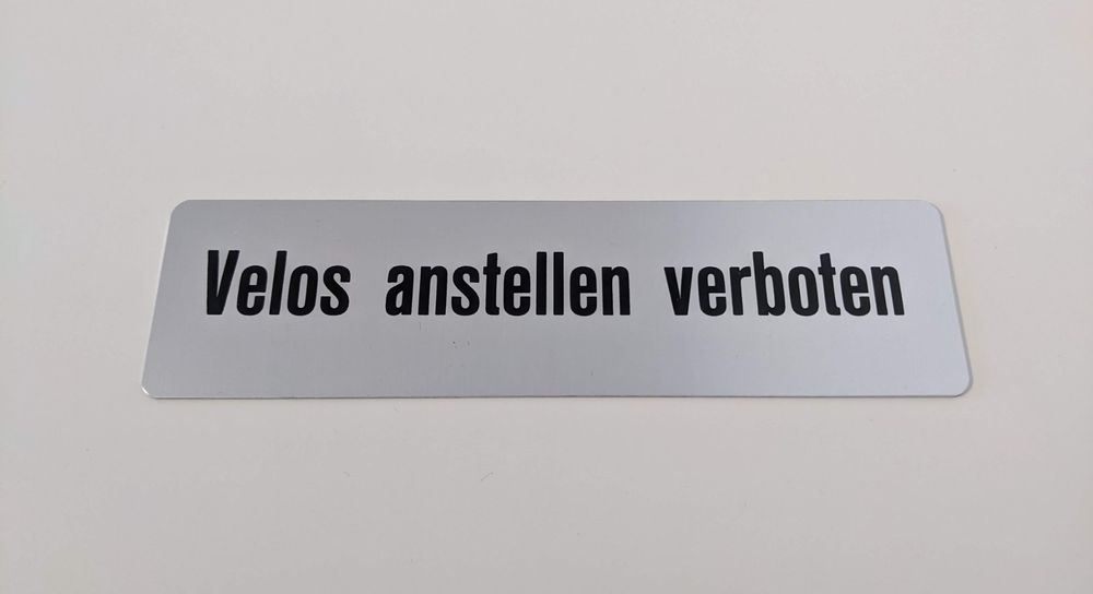 Velos anstellen verboten Schild (Gebraucht) in Zürich für CHF 20 – mit ...