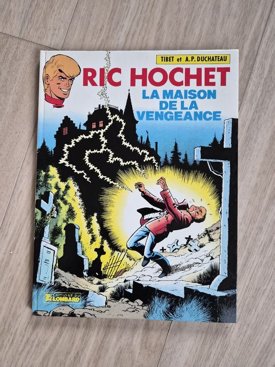 Ric Hochet 41 La Maison de la Vengeance édition 1985! (D'occasion) à La ...