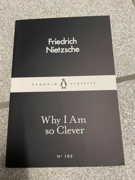 Friedrich Nietzsche "Why I Am so Clever" (Neu (gemäss Beschreibung)) in ...