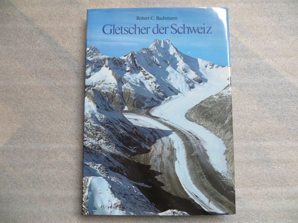 Buch Gletscher der Schweiz | Kaufen auf Ricardo