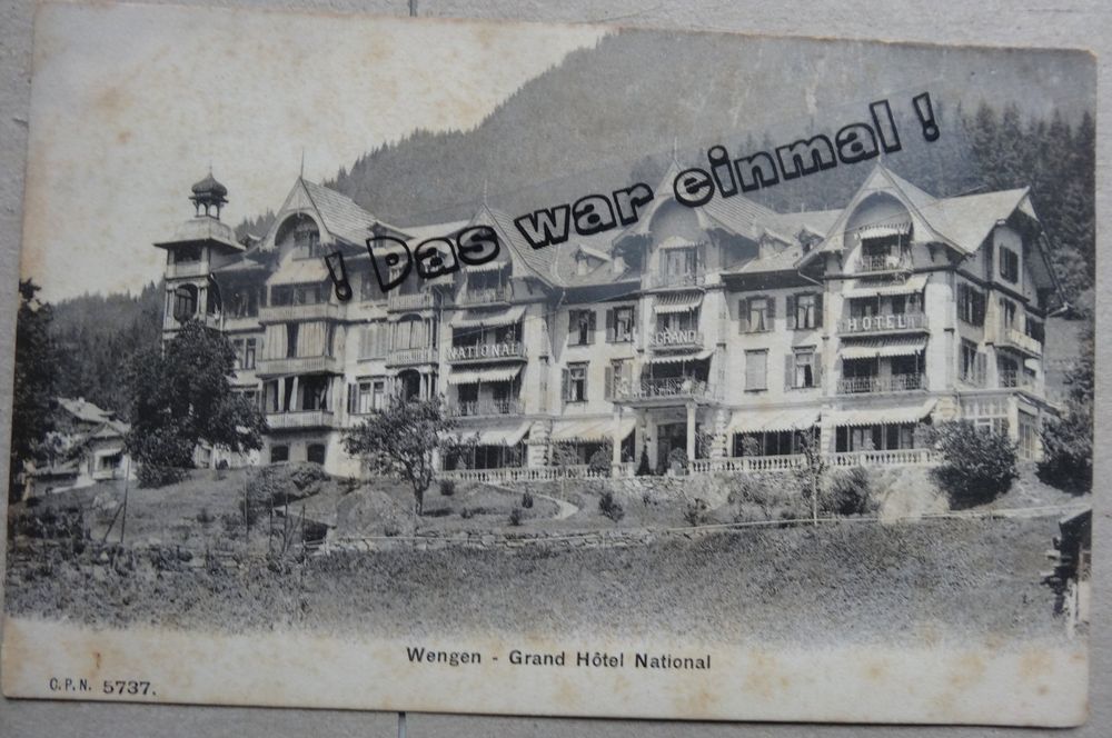 Bern Wengen Hotel National Ansichtskarte von anno dazumal (Gebraucht) in Safnern für CHF 7 – mit ...