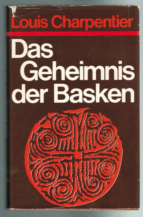 Louis Charpentier; Das Geheimnis der Basken * (Gebraucht) in Zürich für ...