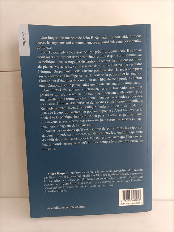 John F. Kennedy - Une famille, un président, un mythe / Andr (D'occasion) à crans montana pour ...