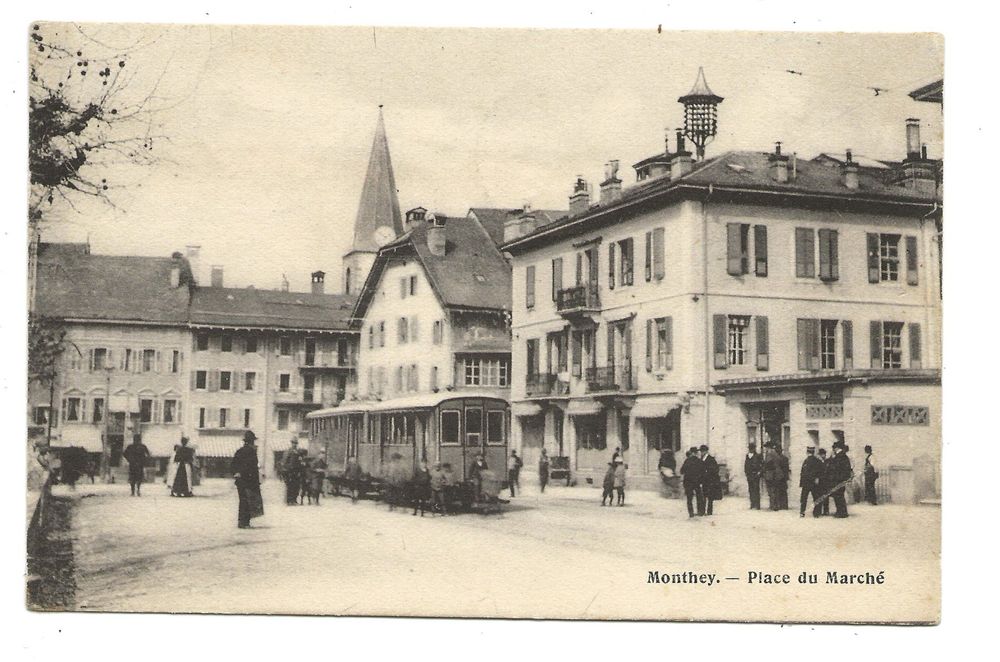 Monthey (VS) Place du Marché - Strassenbahn - 1908 (Gebraucht) in ...