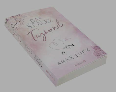 Das St. Alex - Tagmond - ISBN: 978-3-426-52895-2 / Anne Lück (Neu ...
