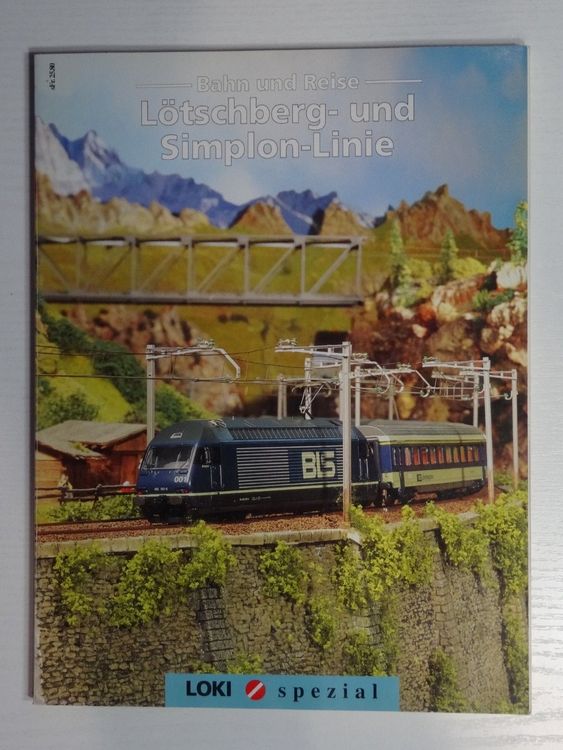 Loki Spezial 8, Lötschberg und Simplon Linie | Kaufen auf Ricardo