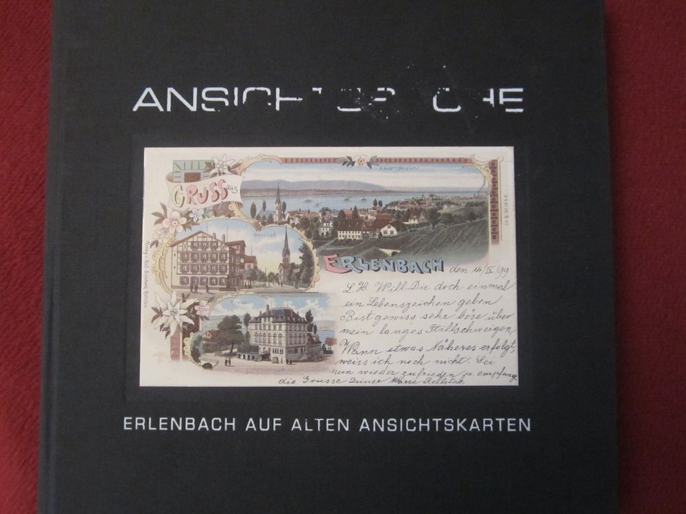ERLENBACH(ZÜRICH) AUF ALTE ANSICHTKARTEN 151 X ANSICHTKARTE | Kaufen ...