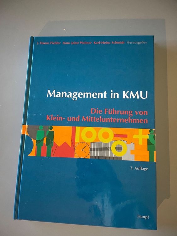 Management in KMU, Die Führung von KMU (Gebraucht) in Trogen für CHF 3 ...