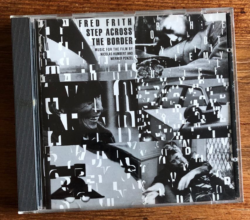 Fred Frith – Step Across The Border CD, Soundtrack (Gebraucht) in ...