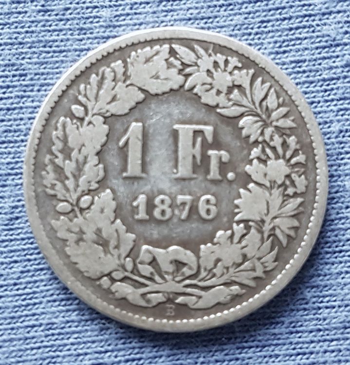 1 Franken 1876 uralte und seltene Silbermünze ab nur 1 Fr !! (Gebraucht) in Camignolo für CHF 3. ...
