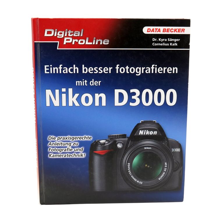 Nikon D3000 Foto Fachbuch Data Becker, Kyra Sänger (Gebraucht) in Wäldi ...
