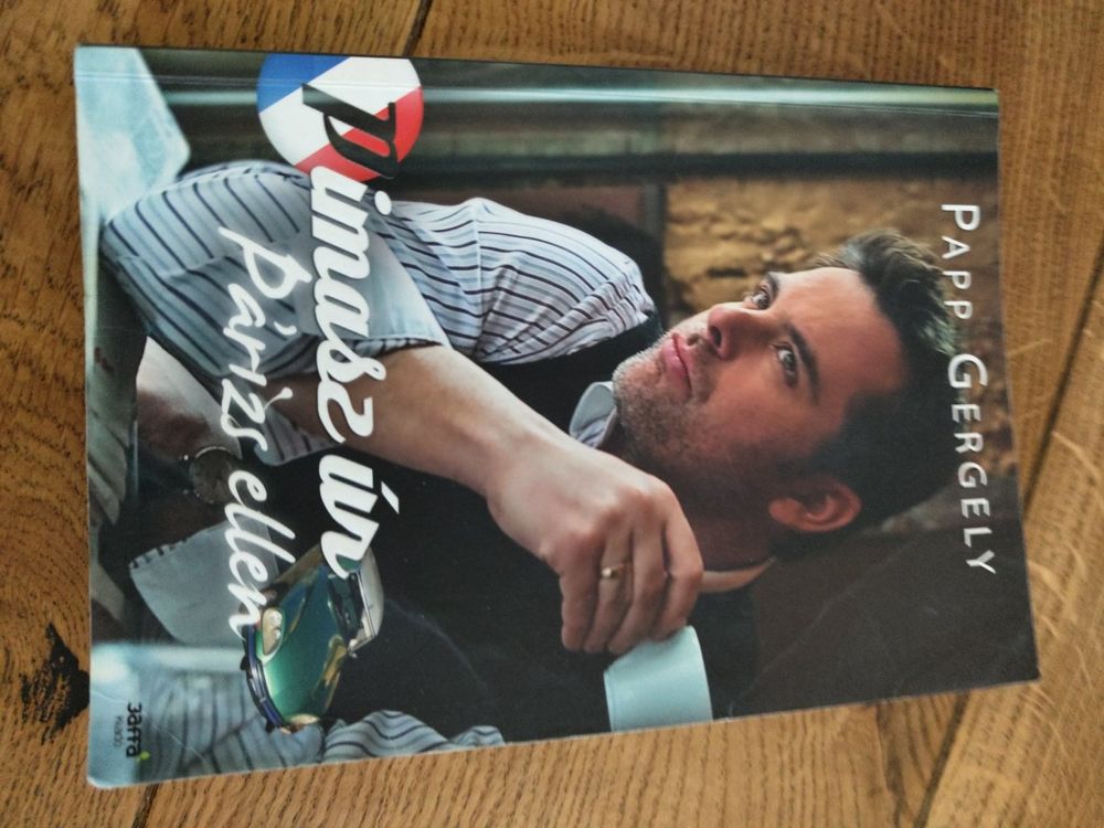 Papp Gergely: pimasz úr Párizs ellen ungarisch | Kaufen auf Ricardo