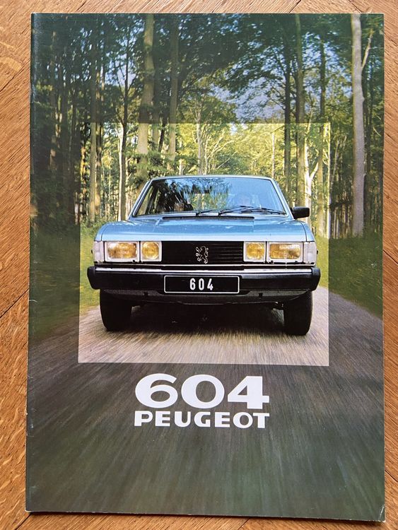PEUGEOT 604 Prospekt 1980 brochure catalogue deutsch Schweiz (Gebraucht ...