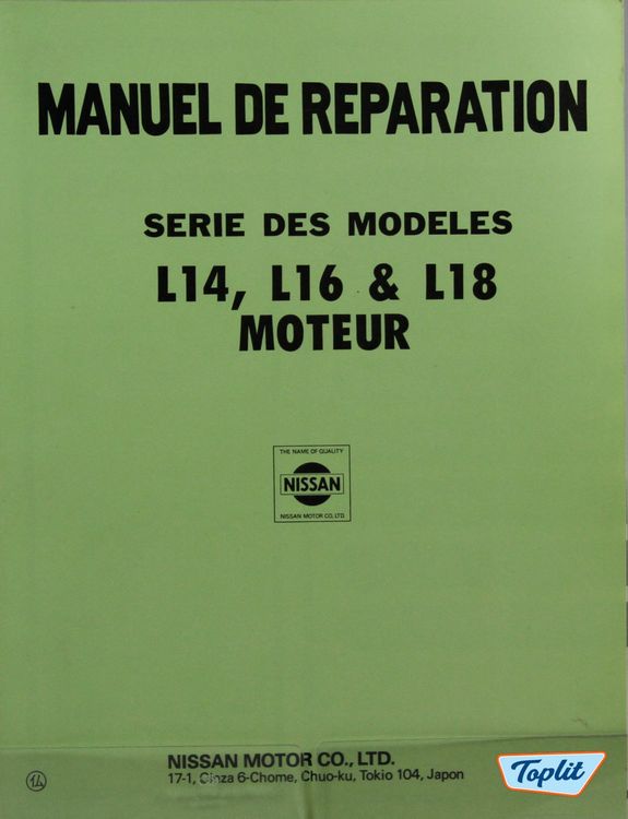 ORIGINAL WARTUNGSANLEITUNG NISSAN MOTOREN L14/L16/L18 - 1980 (Gebraucht) in Unterägeri für CHF 4 ...