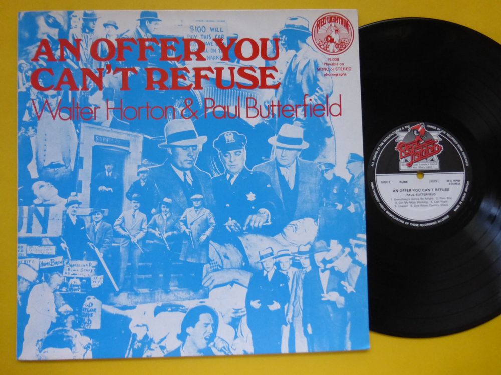 PAUL BUTTERFIELD & WALTER HORTON *LP* AN OFFER YOU CAN'T REF (Neu ...