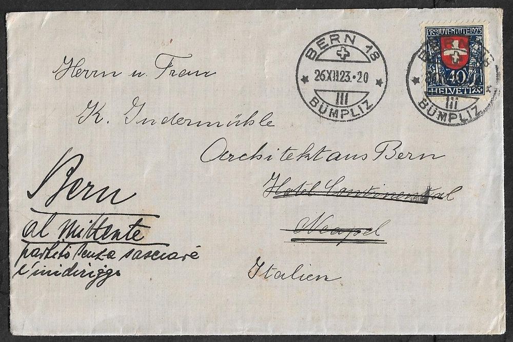 1923 Brief Bern J28 Einzelfrank. nach Napoli selten ab 1.- (Gebraucht ...