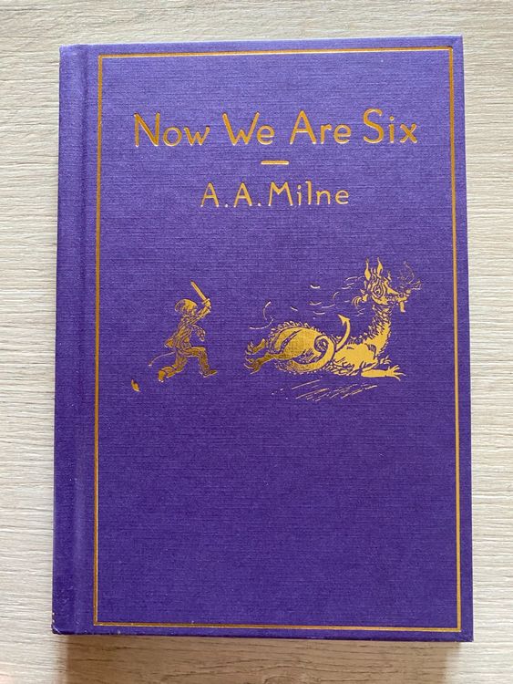 Now we are six - A. A. Milne - English Children's Book (Neu (gemäss ...