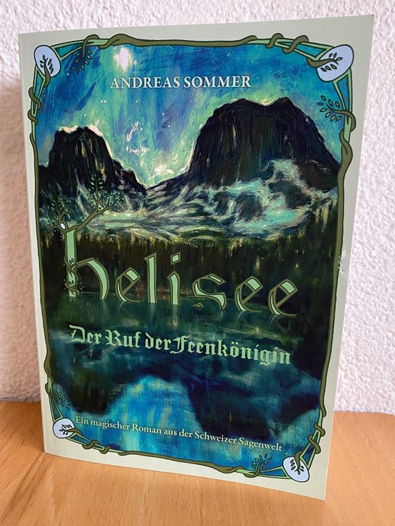 Helisee/der Ruf der Feenkönigin - Andreas Sommer | Kaufen auf Ricardo