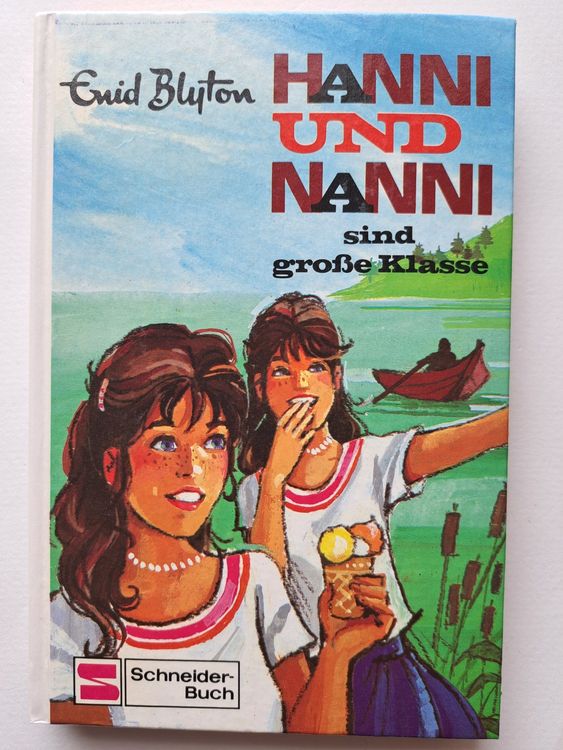 Hanni und Nanni sind grosse Klasse Enid Blyton (Gebraucht) in ...