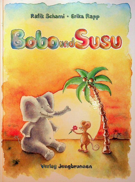 Rafik Schami / Erika Rapp Bobo und Susu Bilderbuch (Gebraucht) in ...