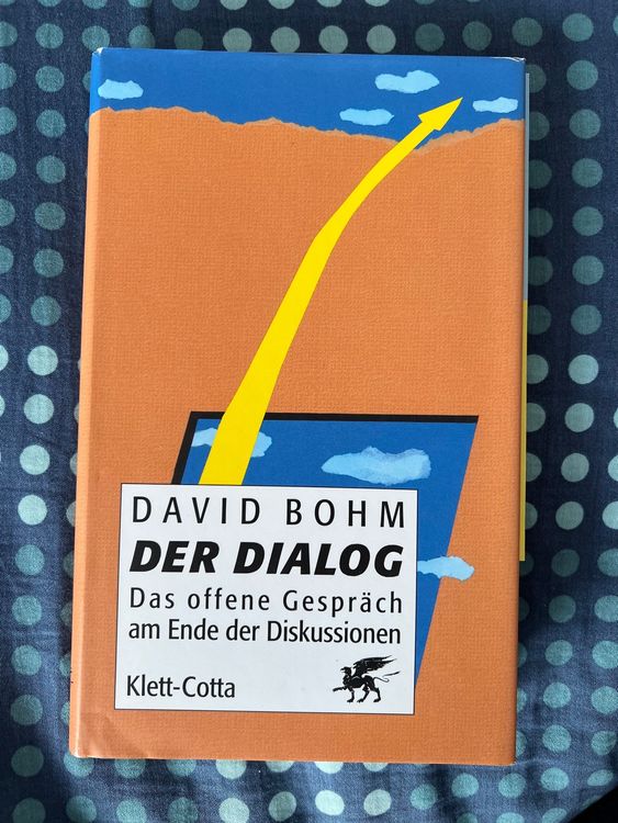 Der Dialog von David Bohm | Kaufen auf Ricardo