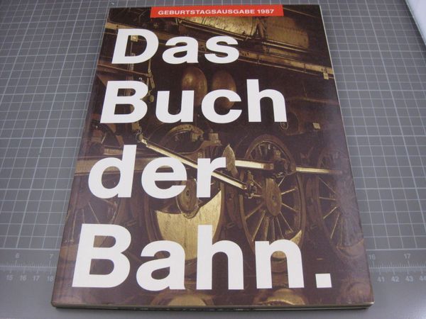 Das Buch der Bahn (Gebraucht) in Malters für CHF 24 – mit Lieferung auf ...