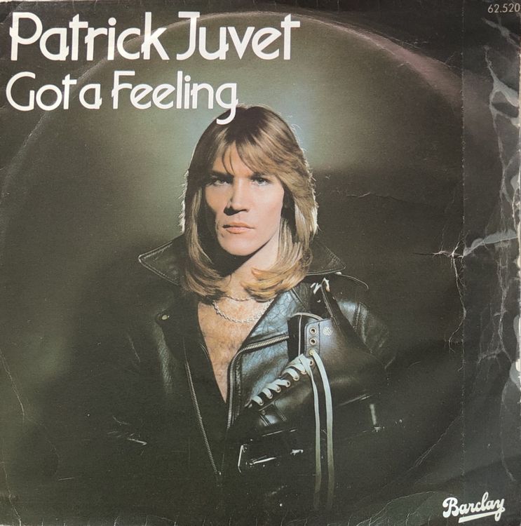 Vinyl-Single Patrick Juvet - Got A Feeling (Gebraucht) in Langenthal für CHF 2.5 – mit Lieferung ...
