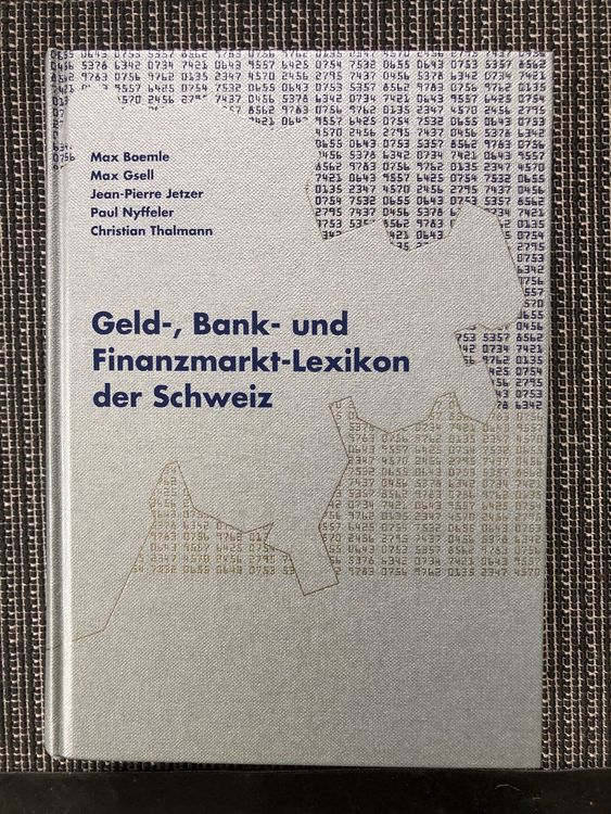 Fachbuch Geld-, Bank- und Finanzmarkt-Lexikon der Schweiz (Gebraucht ...