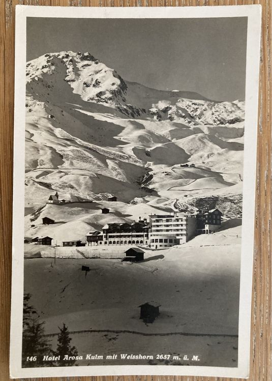 Alte Postkarte Hotel Arosa Kulm mit Weisshorn, 1932 (Gebraucht) in Gränichen für CHF 1 – mit ...