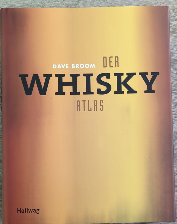 Der Whisky Atlas von Dave Broom (Gebraucht) in Mägenwil für CHF 5 – mit Lieferung auf Ricardo kaufen