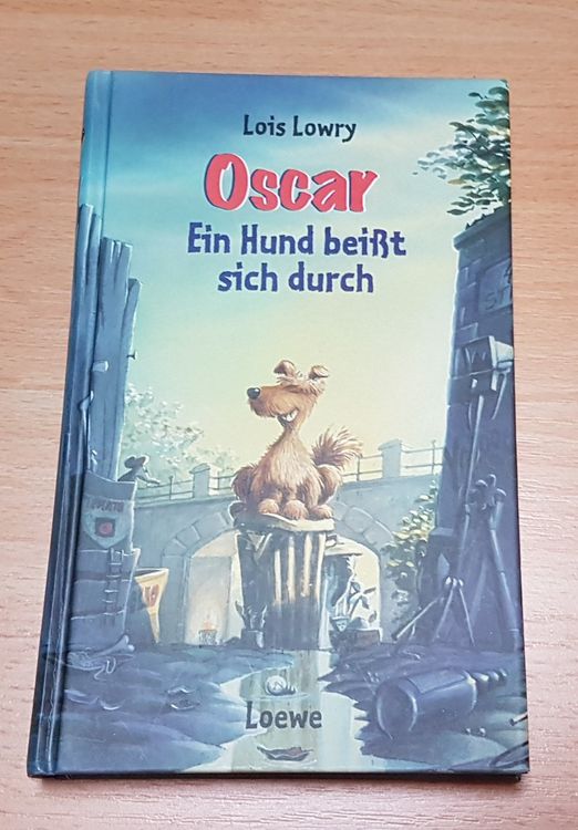Oscar, Ein Hund beißt sich durch von Lois Lowry | Kaufen auf Ricardo